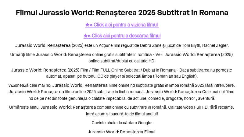 Filmul Jurassic World: Renașterea 2025 Subtitrat in Romana | Built with Prezo