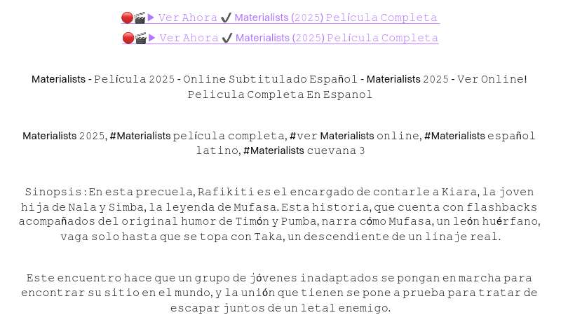 VER "Materialists " (2025) ONLINE EN ESPAÑOL Y LATINO — CUEVANA.3 | Built with Prezo