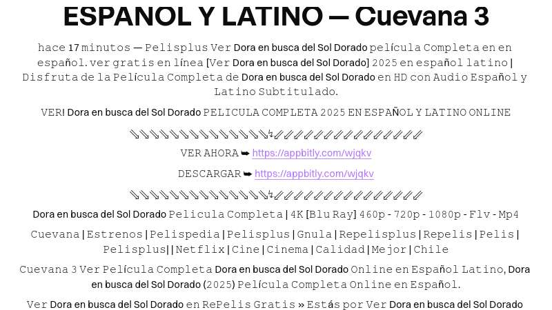 Dora en busca del Sol Dorado (2025) EN ESPAÑOL Y LATINO — Cuevana 3 | Built with Prezo