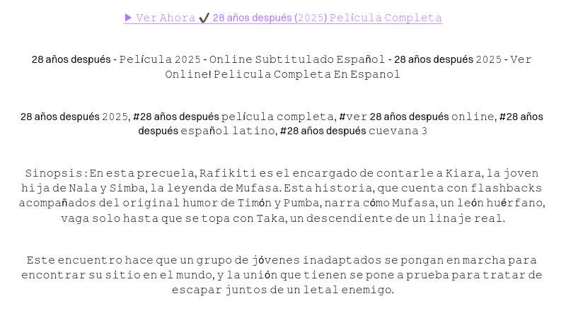VER "28 años después" (2025) ONLINE EN ESPAÑOL Y LATINO — CUEVANA.3 | Built with Prezo